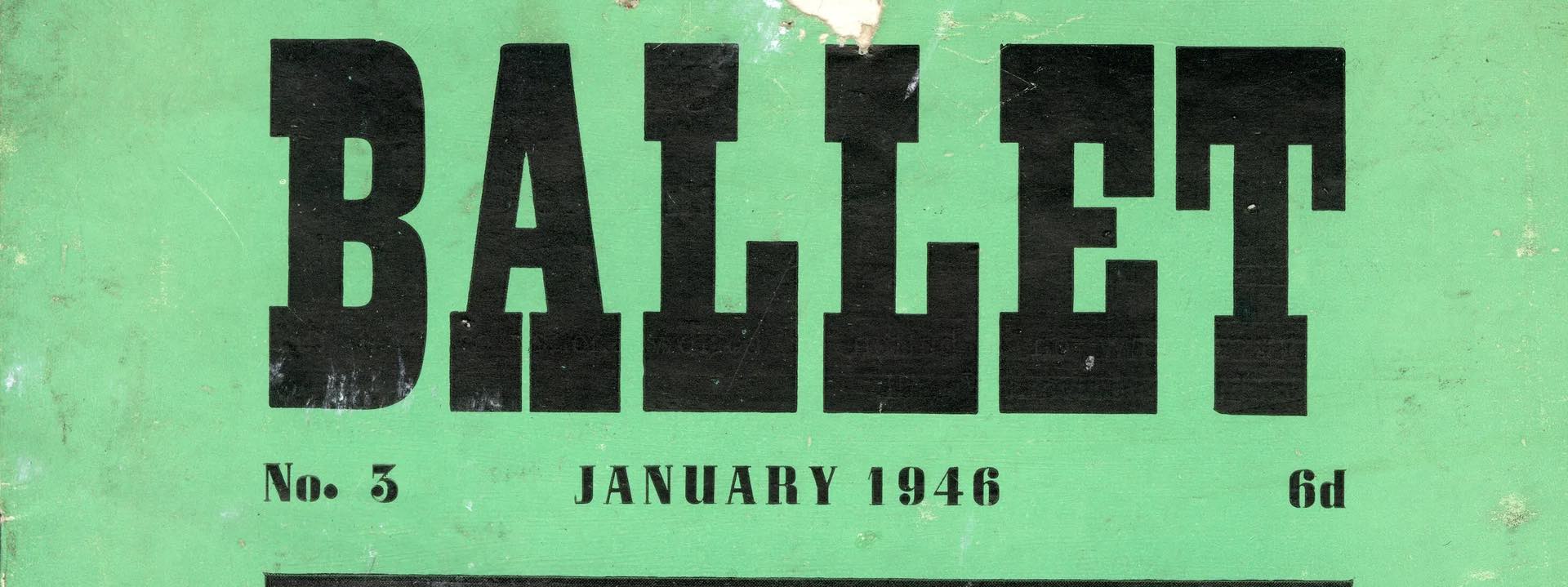 1939 – First issue of Richard Buckle's Ballet magazine » Voices of ...